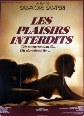 Les Plaisirs interdits - Film (1984) - SensCritique