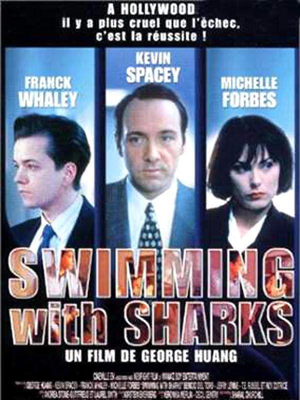 Swimming with Sharks - Film (1994) - SensCritique