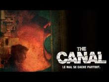 The Canal - Film DTV (direct-to-video) (2014) - SensCritique