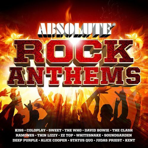 Absolute Rock Anthems - Various Artists - SensCritique