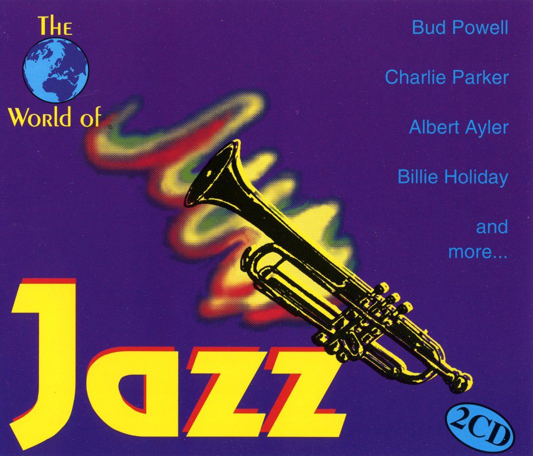 Avis sur The World of Jazz (1995) - SensCritique