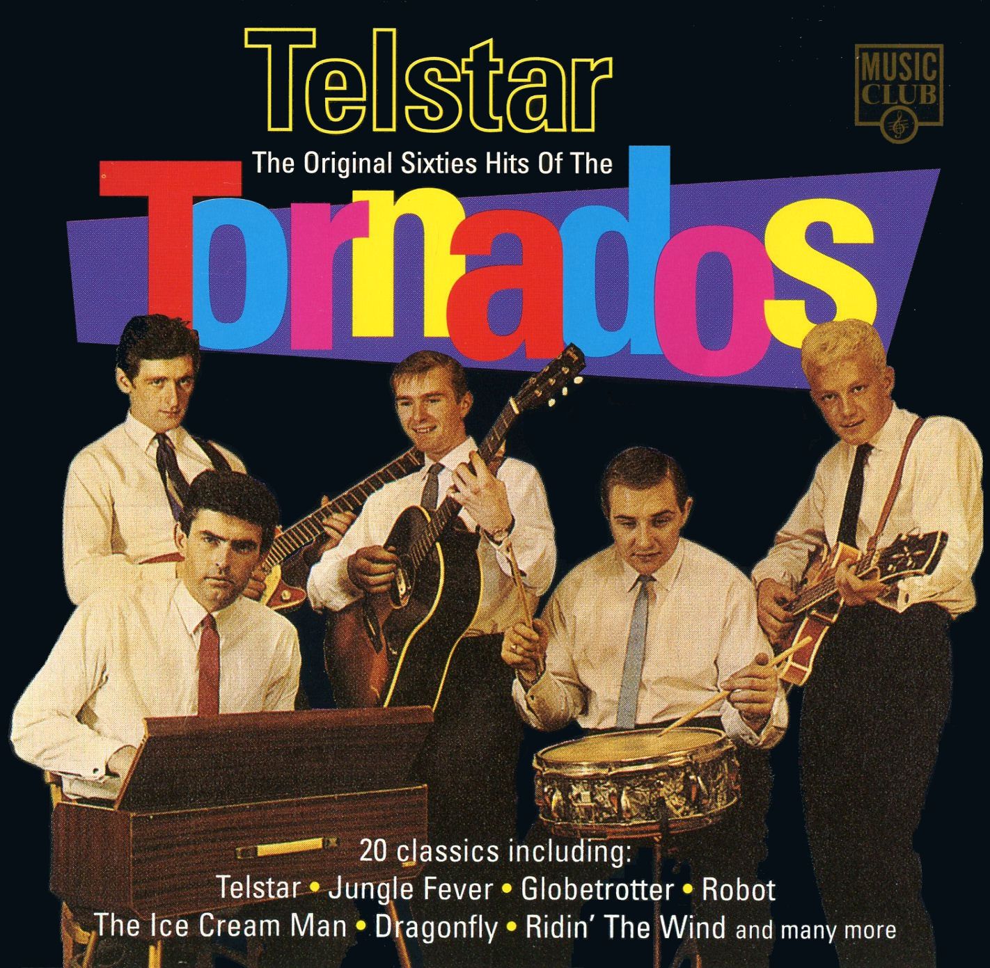 Telstar: The Original Sixties Hits - The Tornados - SensCritique