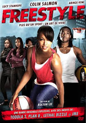 Freestyle - Film (2009) - SensCritique