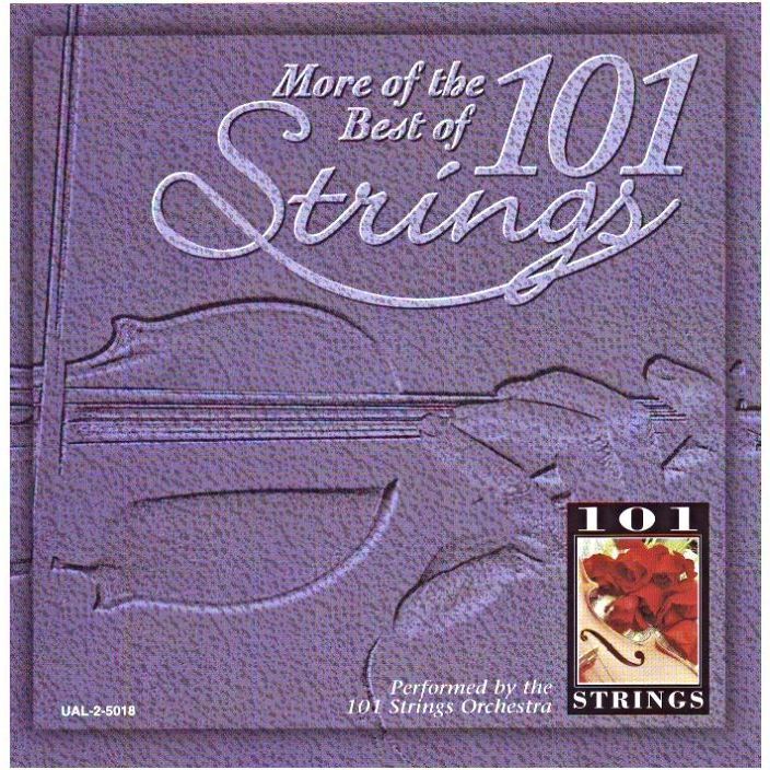 More of the Best of 101 Strings - 101 Strings - SensCritique