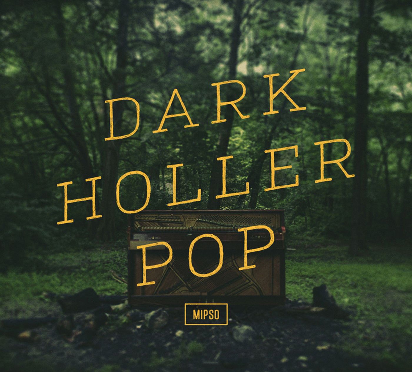 Dark Holler Pop - Mipso - SensCritique