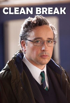 Clean Break - Série (2015) - SensCritique