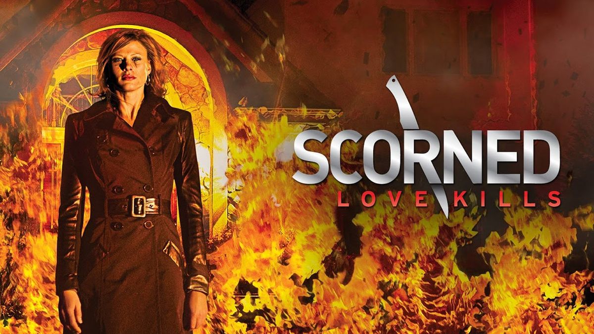 Scorned: Love Kills - Série (2012) - SensCritique