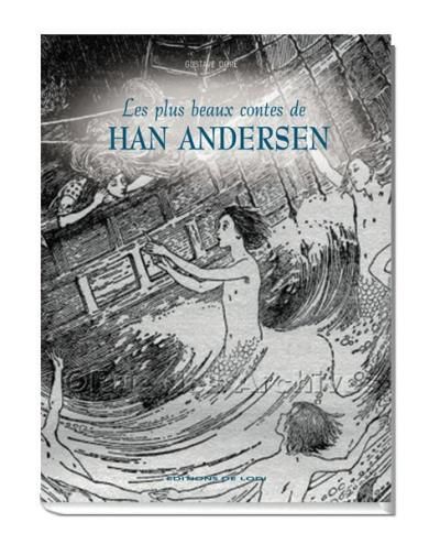 Les Contes de Hans Christian Andersen - Hans-Christian Andersen