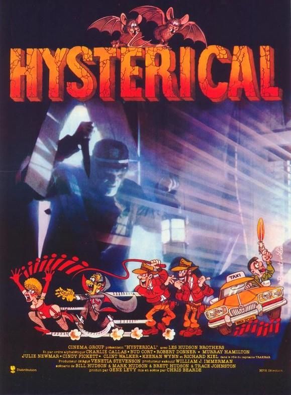 Hysterical - Film (1983) - SensCritique