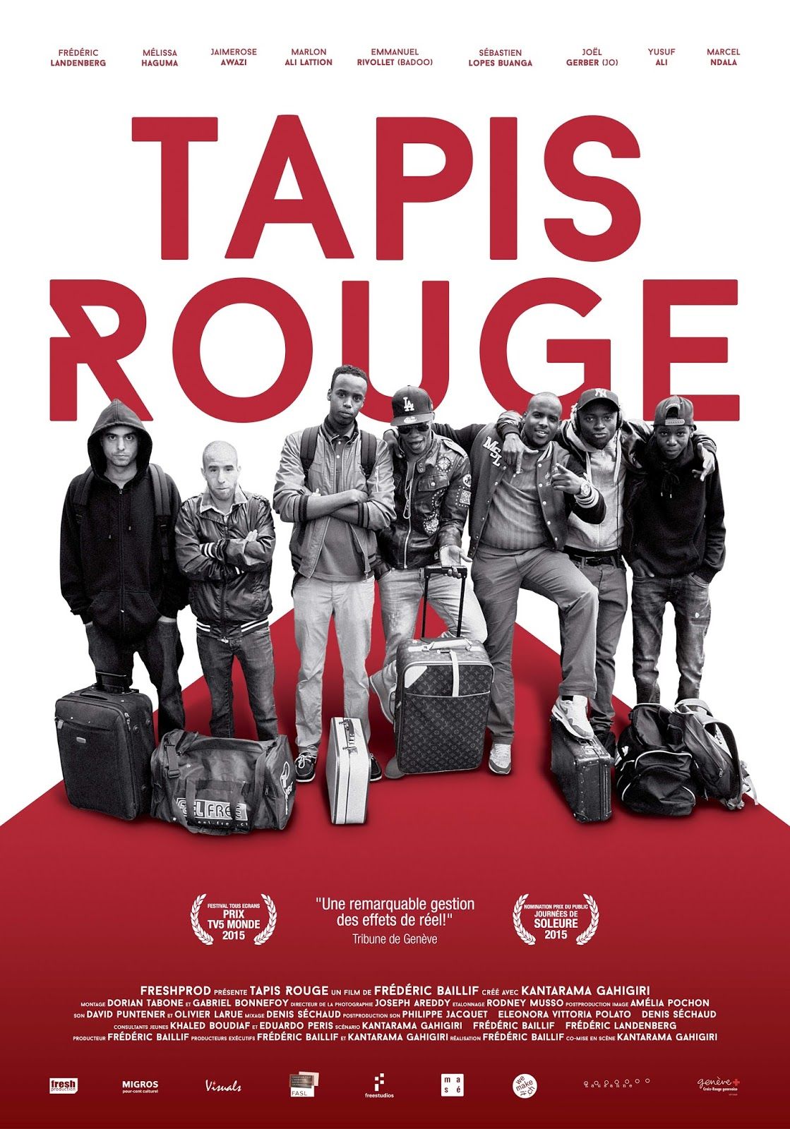 Tapis rouge - Film (2015) - SensCritique