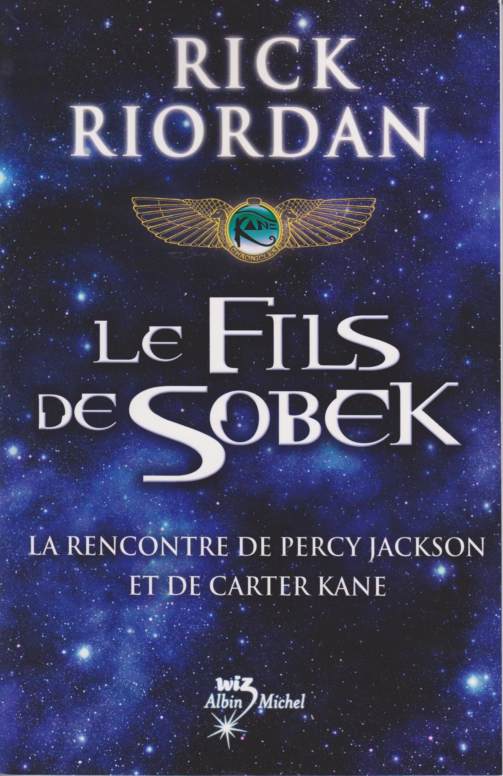 Le Fils de Sobek - Percy Jackson et Les Chroniques de Kane, Tome 1