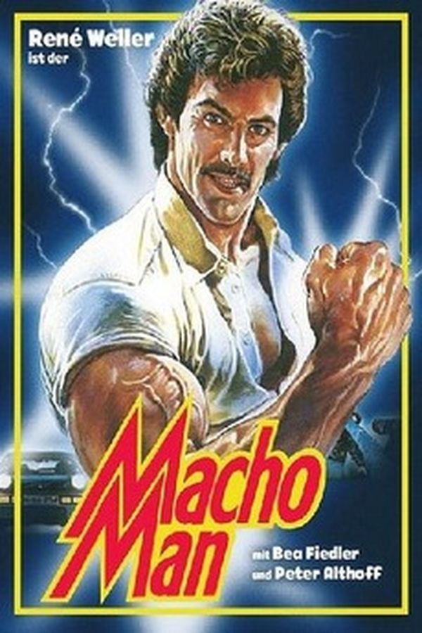 Macho Man - Film (1985) - SensCritique