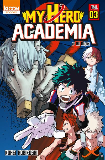 My Hero Academia, tome 3 - Kōhei Horikoshi - SensCritique