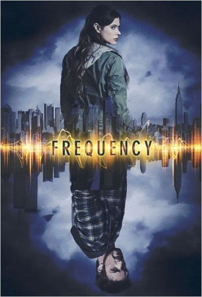 Frequency - Série (2016) - SensCritique