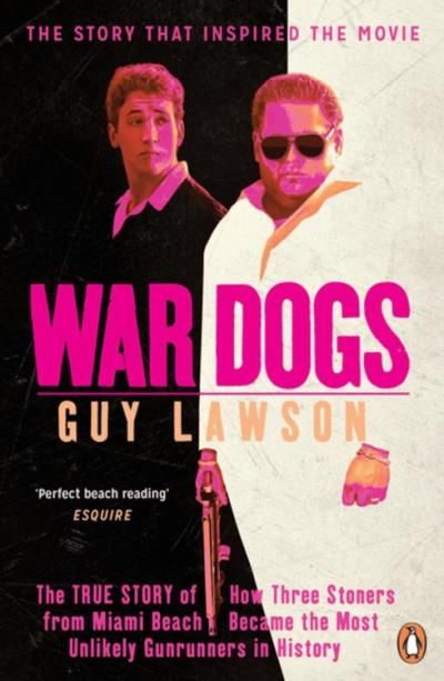 War Dogs - Guy Lawson - SensCritique