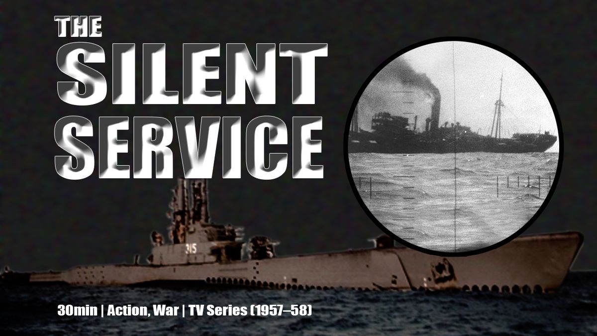 The Silent Service - Série (1957) - SensCritique