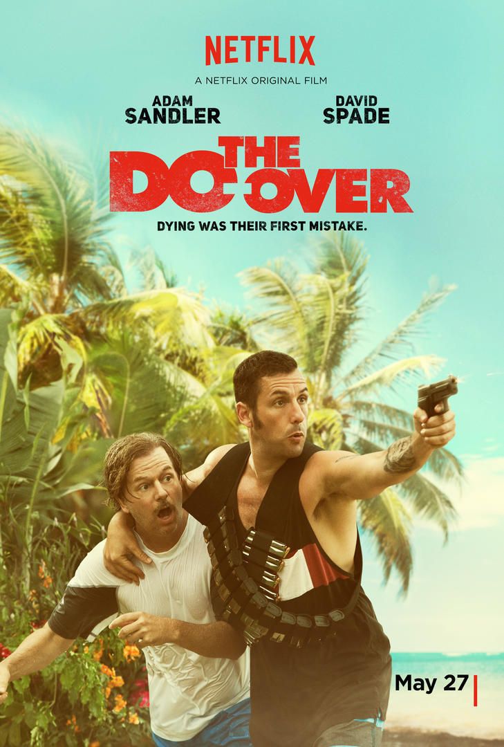 The Do-Over - Film (2016) - SensCritique