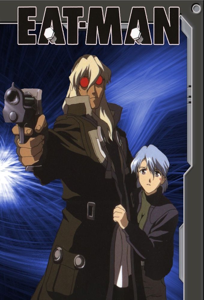 Eat-Man - Anime (1998) - SensCritique