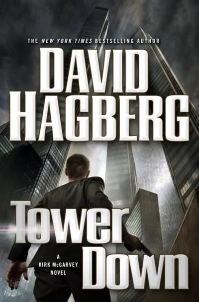 Tower Down - David Hagberg - SensCritique