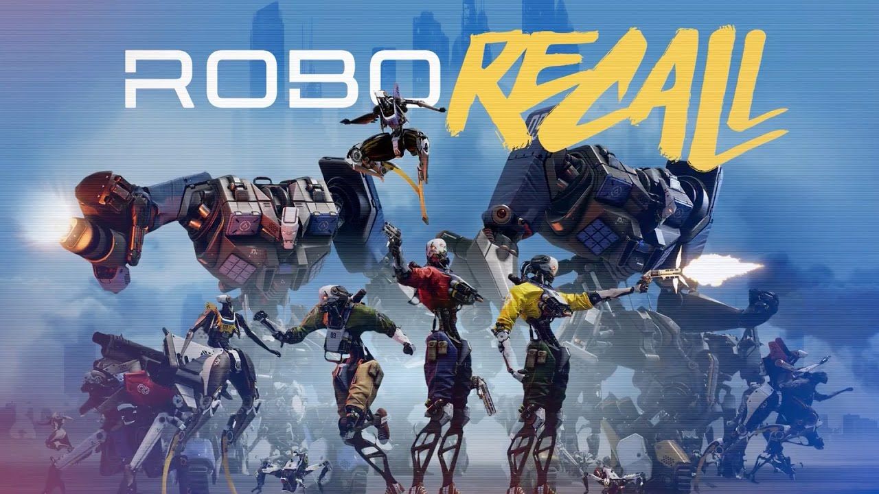 Robo Recall (2017) - Jeu vidéo - SensCritique