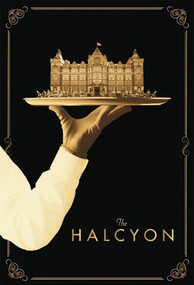 The Halcyon - Série (2017) - SensCritique