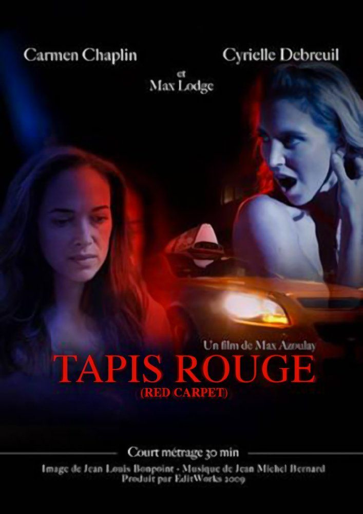 Tapis rouge - Court-métrage (2010) - SensCritique