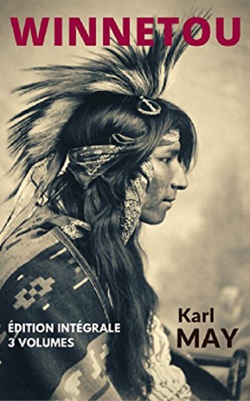 Winnetou - Karl May - SensCritique