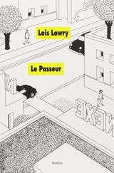 Le Passeur - Lois Lowry - SensCritique