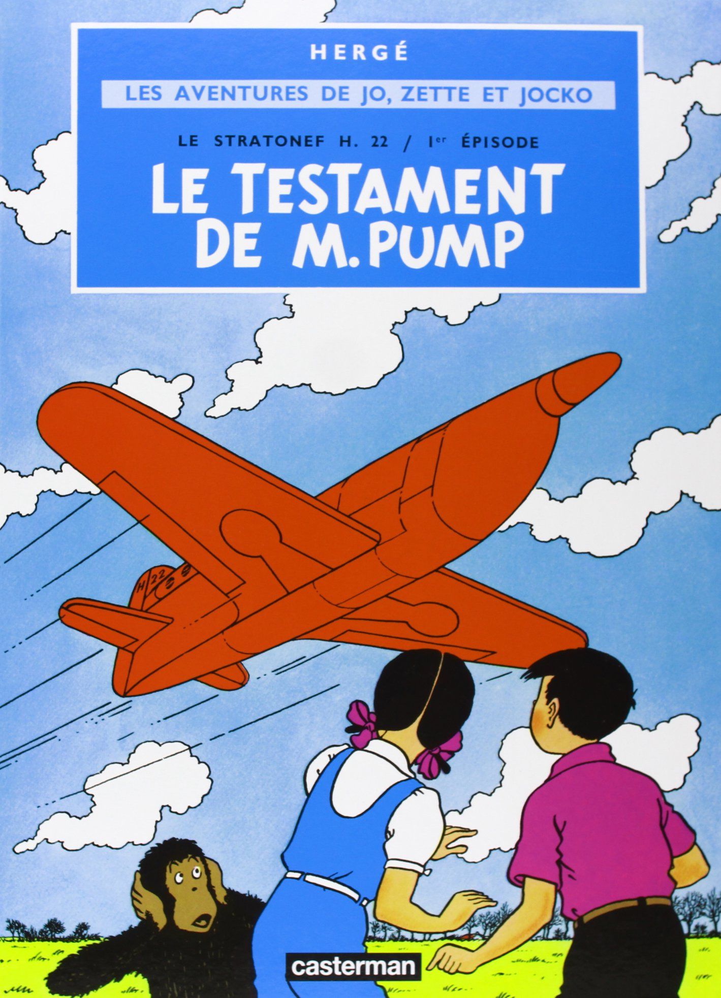 Le Testament De M Pump Jo Zette Et Jocko Tome 1 Hergé
