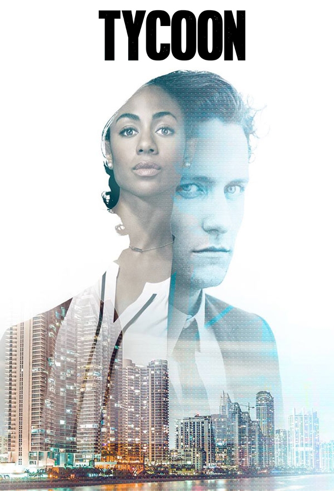 Tycoon - Série (2017) - SensCritique