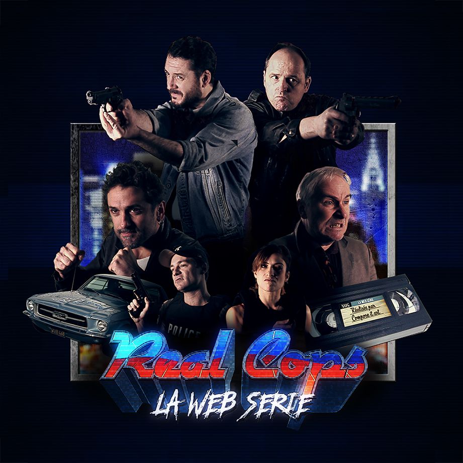 Real Cops - Websérie (2017) - SensCritique