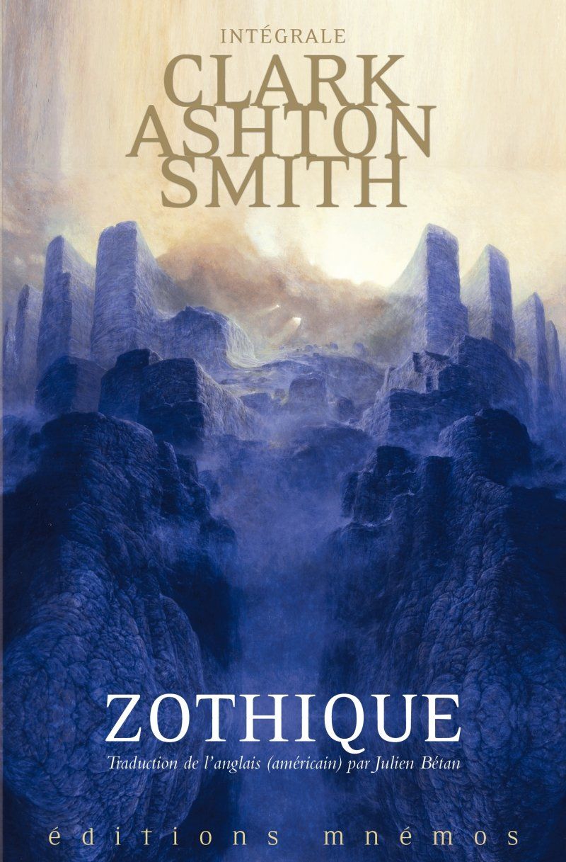Zothique - Clark Ashton Smith - SensCritique