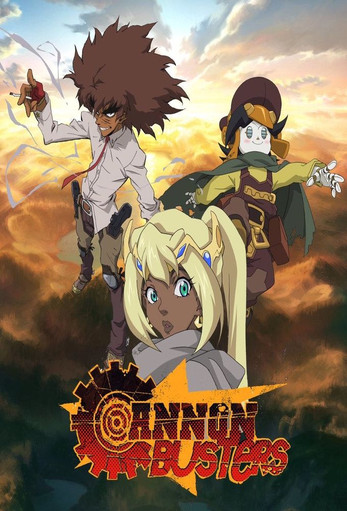 Cannon Busters - série (2016) - SensCritique
