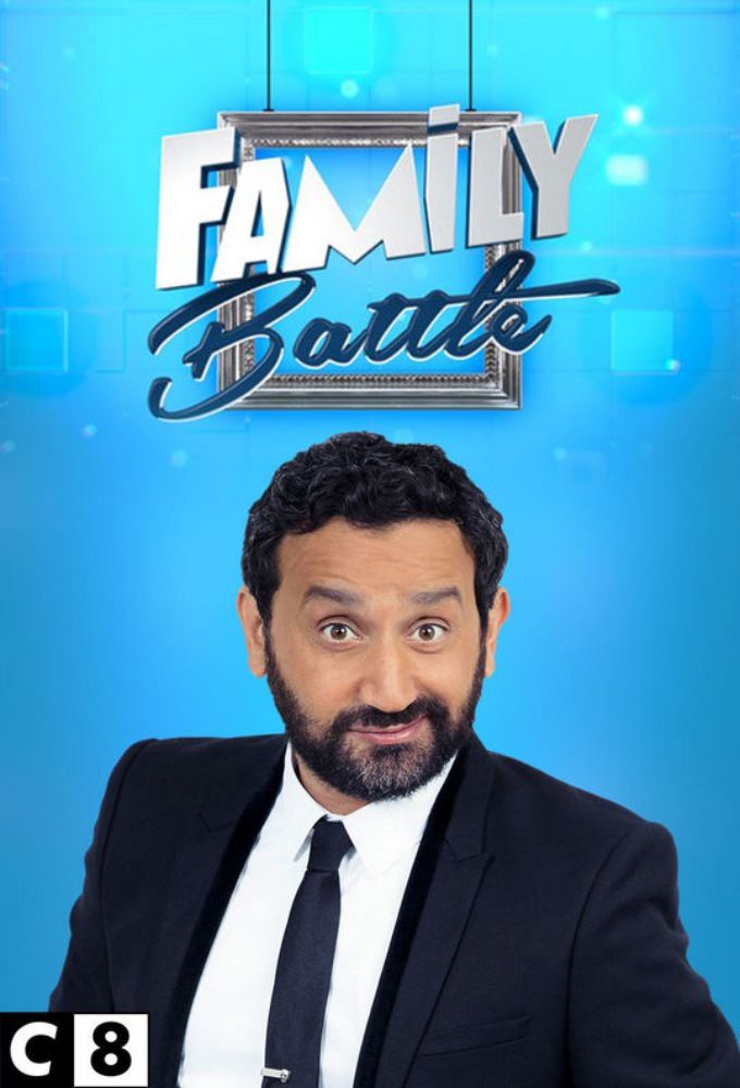 Family Battle - Émission TV (2017) - SensCritique