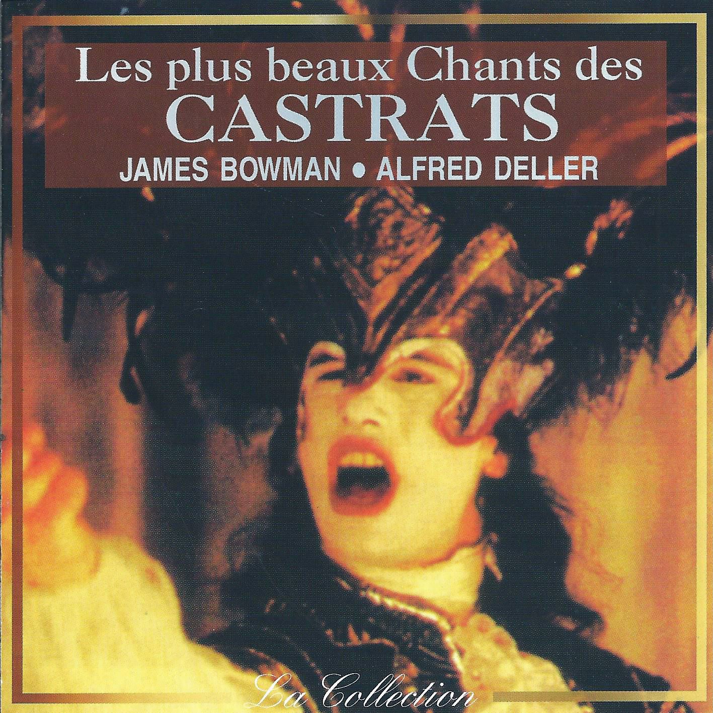 Les plus beaux chants des Castrats - James Bowman et Alfred Deller