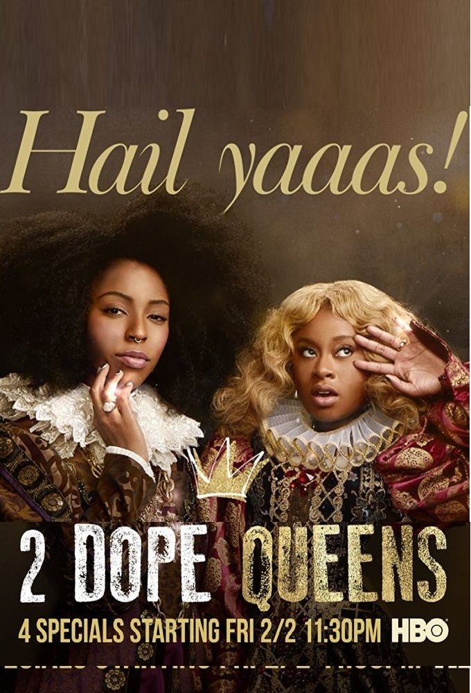 2 Dope Queens - Série (2018) - SensCritique