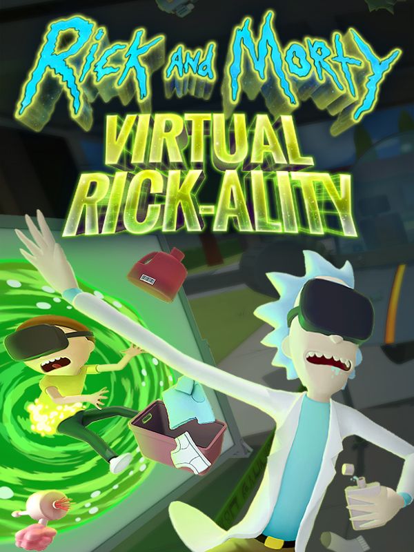 Rick and Morty: Virtual Rick-ality (2017) - Jeu vidéo - SensCritique