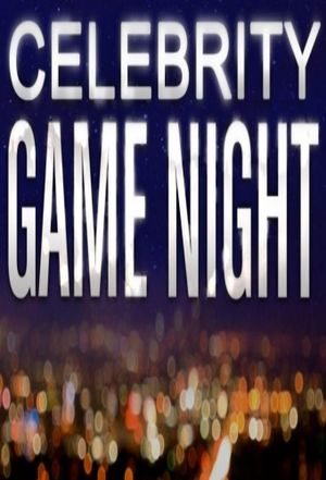 Celebrity Game Night - Série (2014) - SensCritique