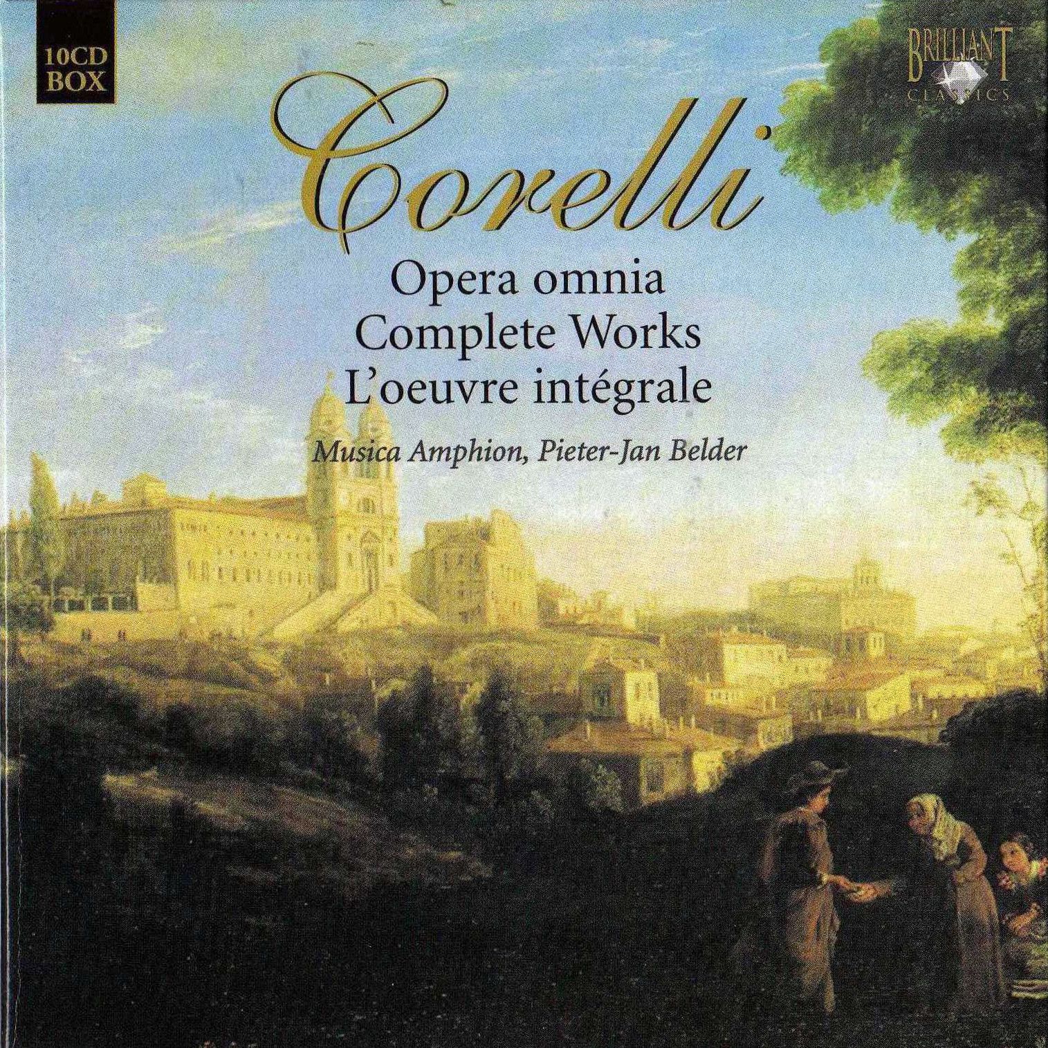 Opera omnia - Arcangelo Corelli, Musica Amphion et Pieter-Jan Belder