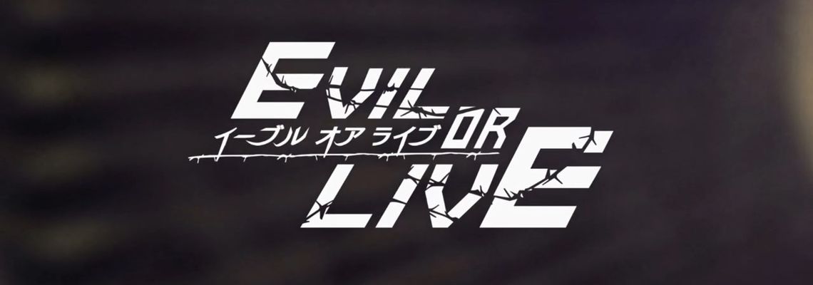 Evil or Live - Anime (mangas) (2017) - SensCritique