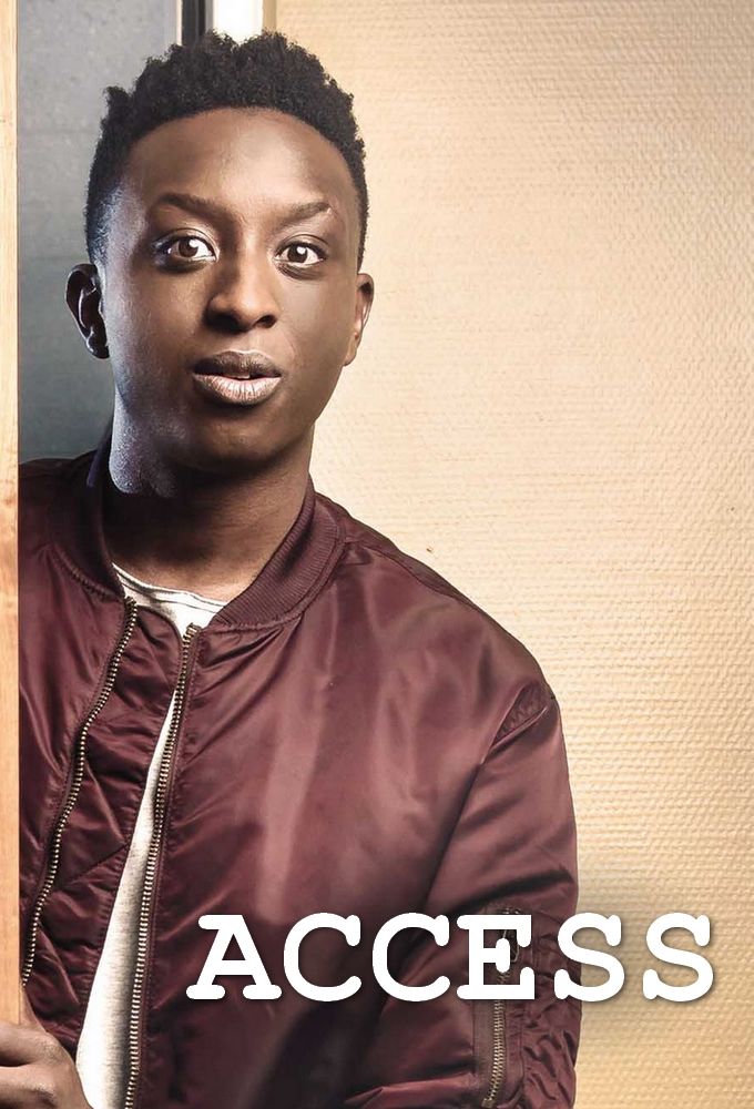 Access - Série (2018) - SensCritique