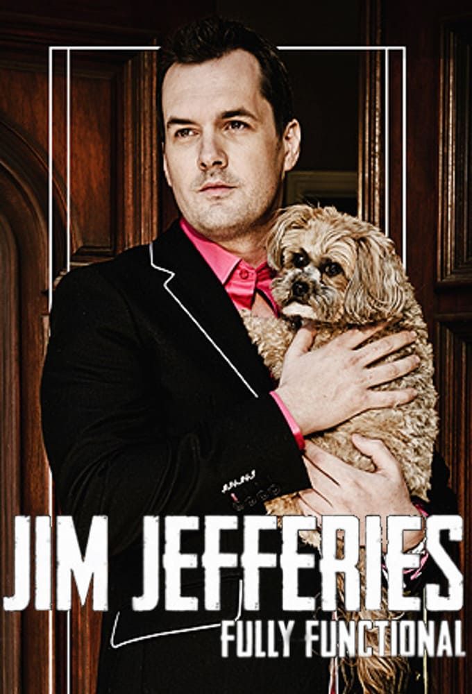 Jim Jefferies : Fully Functional - Documentaire (2012) - SensCritique