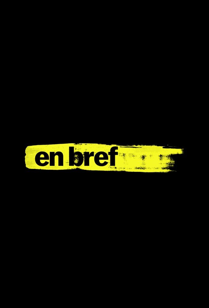 En bref - Émission Web (2018) - SensCritique
