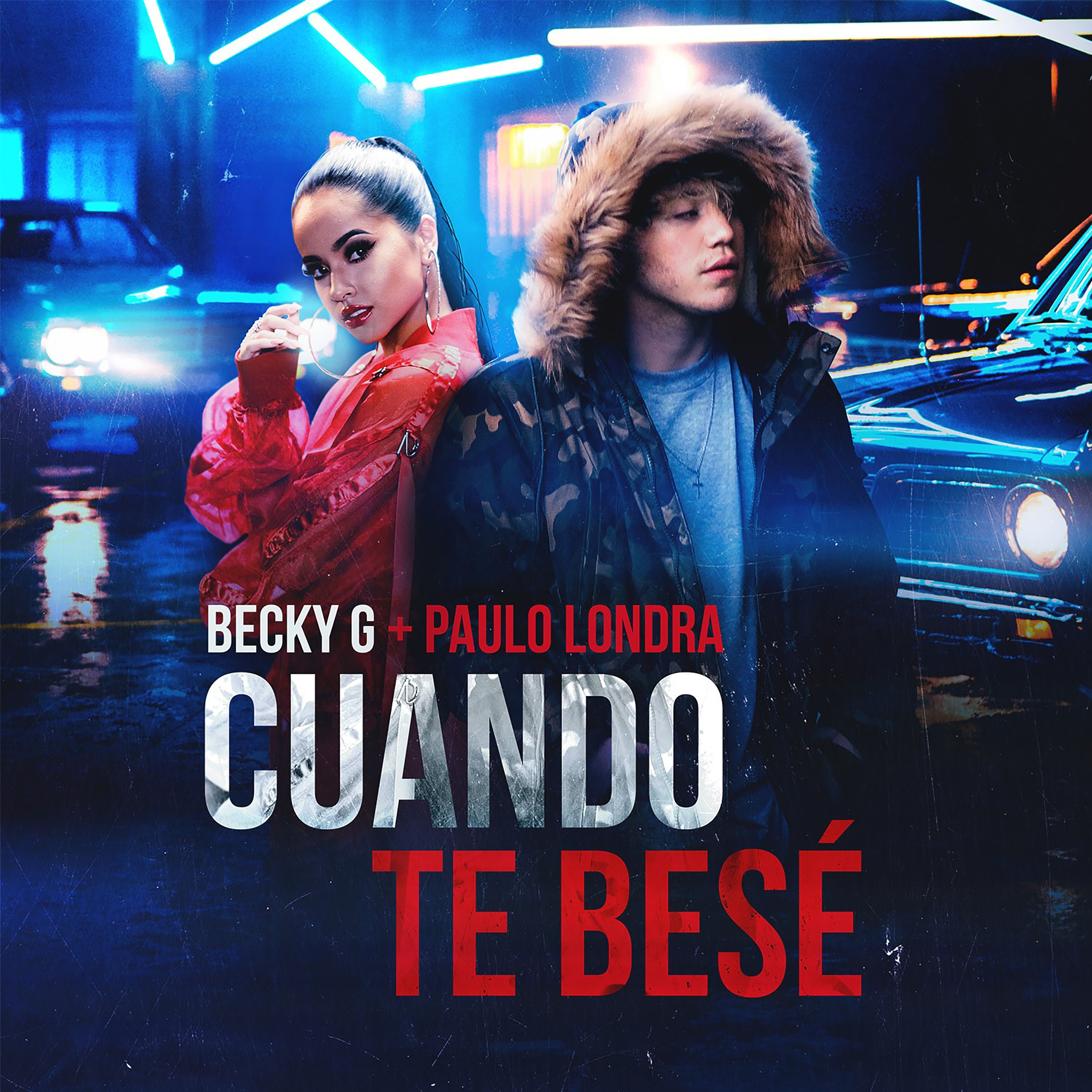 Cuando te besé (Single) - Becky G et Paulo Londra - SensCritique