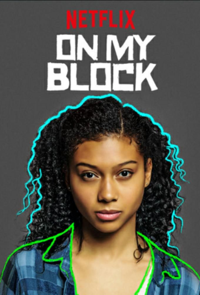 Affiches, posters et images de On My Block (2018) - SensCritique