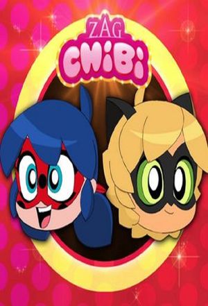 Miraculous Zag Chibi - Série - SensCritique