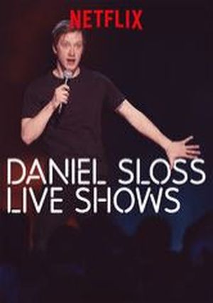 Daniel Sloss: Live Shows - Film - SensCritique