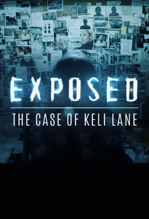 Exposed: The Case of Keli Lane - Série (2018) - SensCritique
