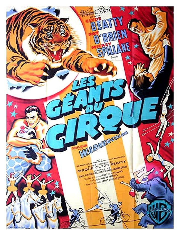 Les Géants du Cirque - Film (1954) - SensCritique Les Géants du Cirque - Film (1954) - SensCritique