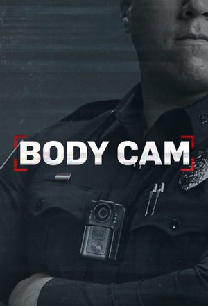 Body Cam - Série (2018) - SensCritique
